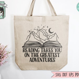 Reading Takes You on the Greatest Adventures SVG, Book SVG, Reading SVG ...