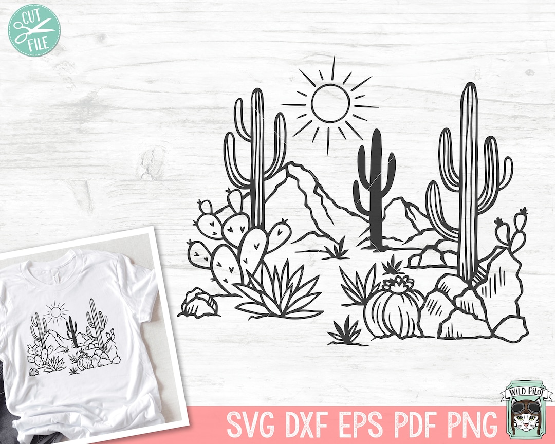Cactus SVG File, Cactus Cut File, Desert Scene Svg, Cactus Scene Svg ...
