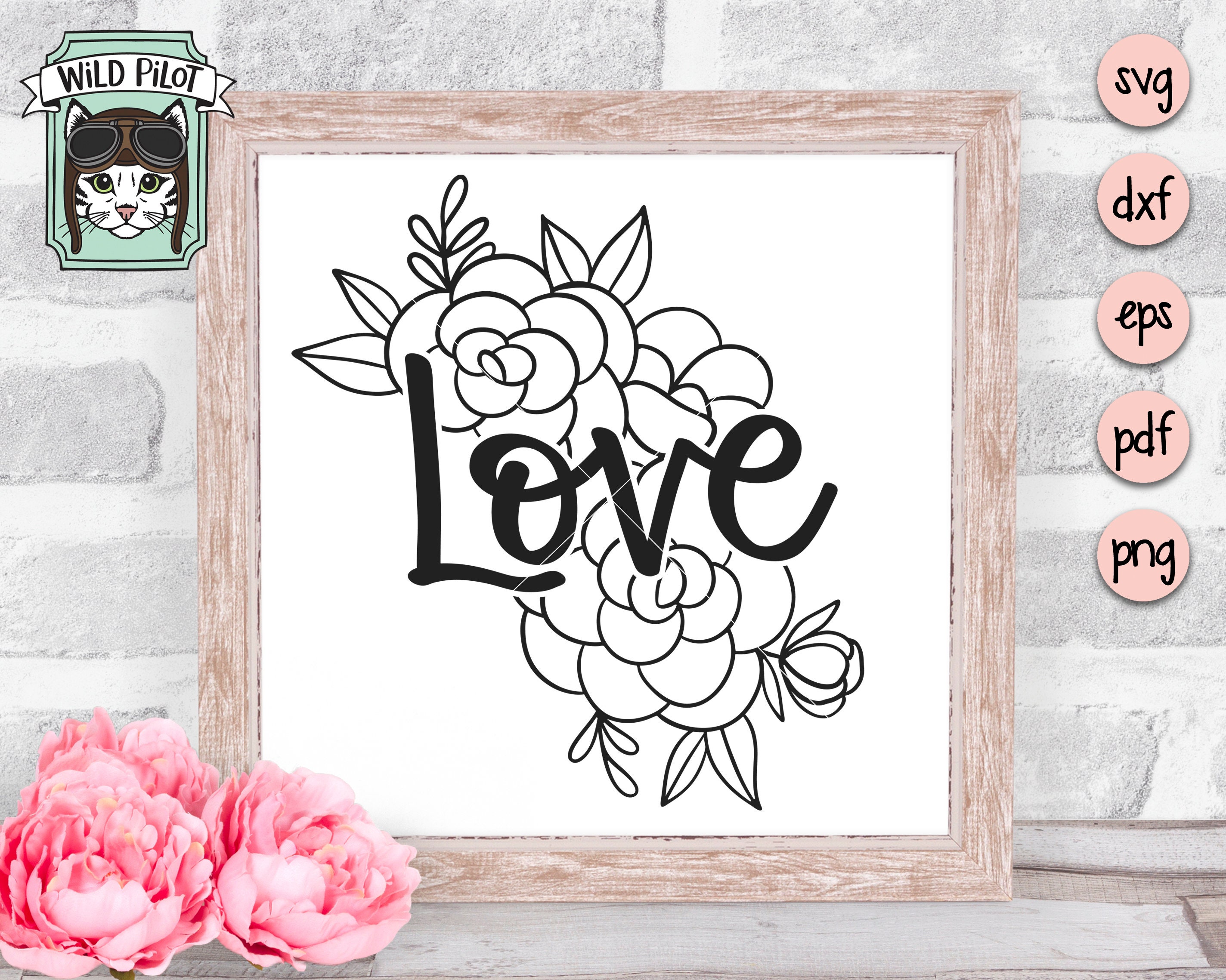 Love SVG File, Love Floral SVG File, Love Flowers SVG, Valentines Day ...
