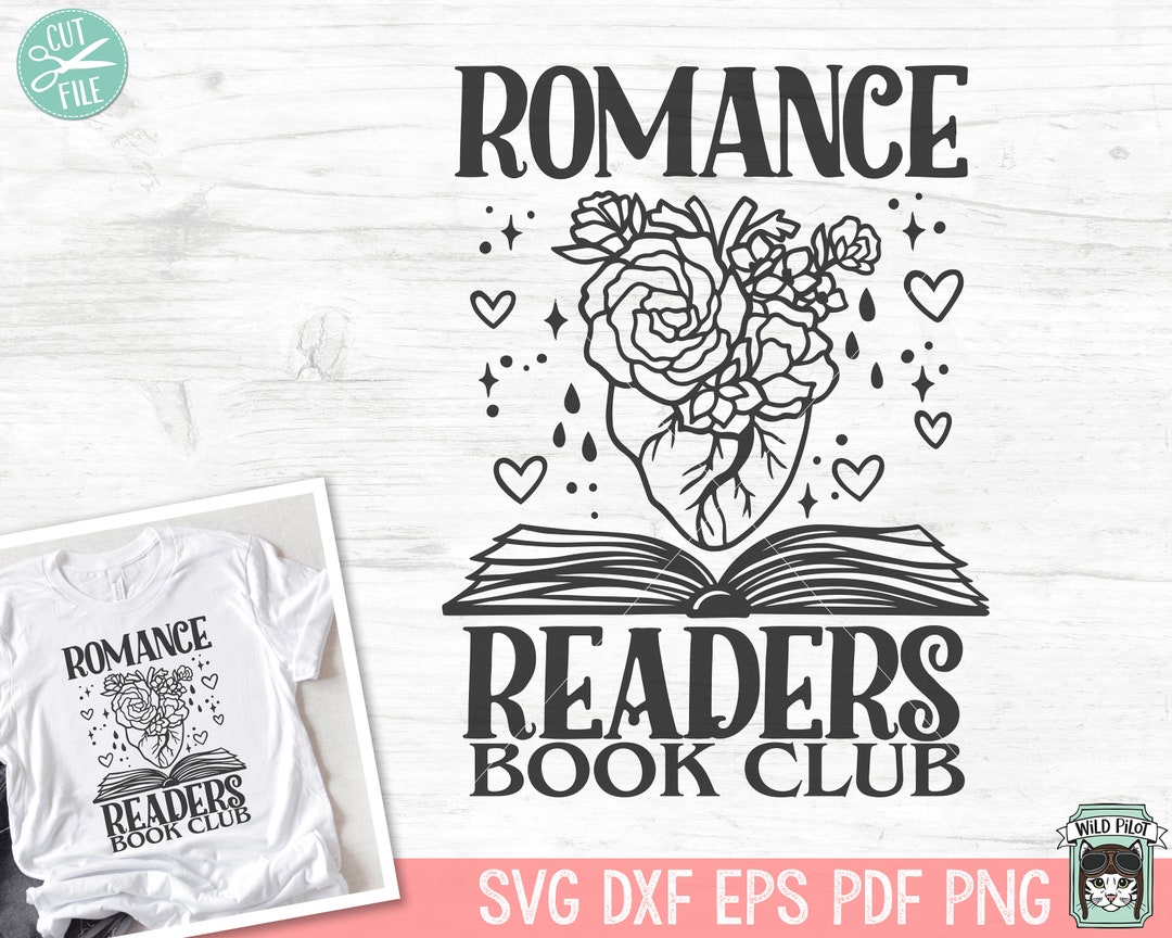 Romance Readers Book Club SVG, Book SVG, Reading SVG, Romance Svg, Book ...