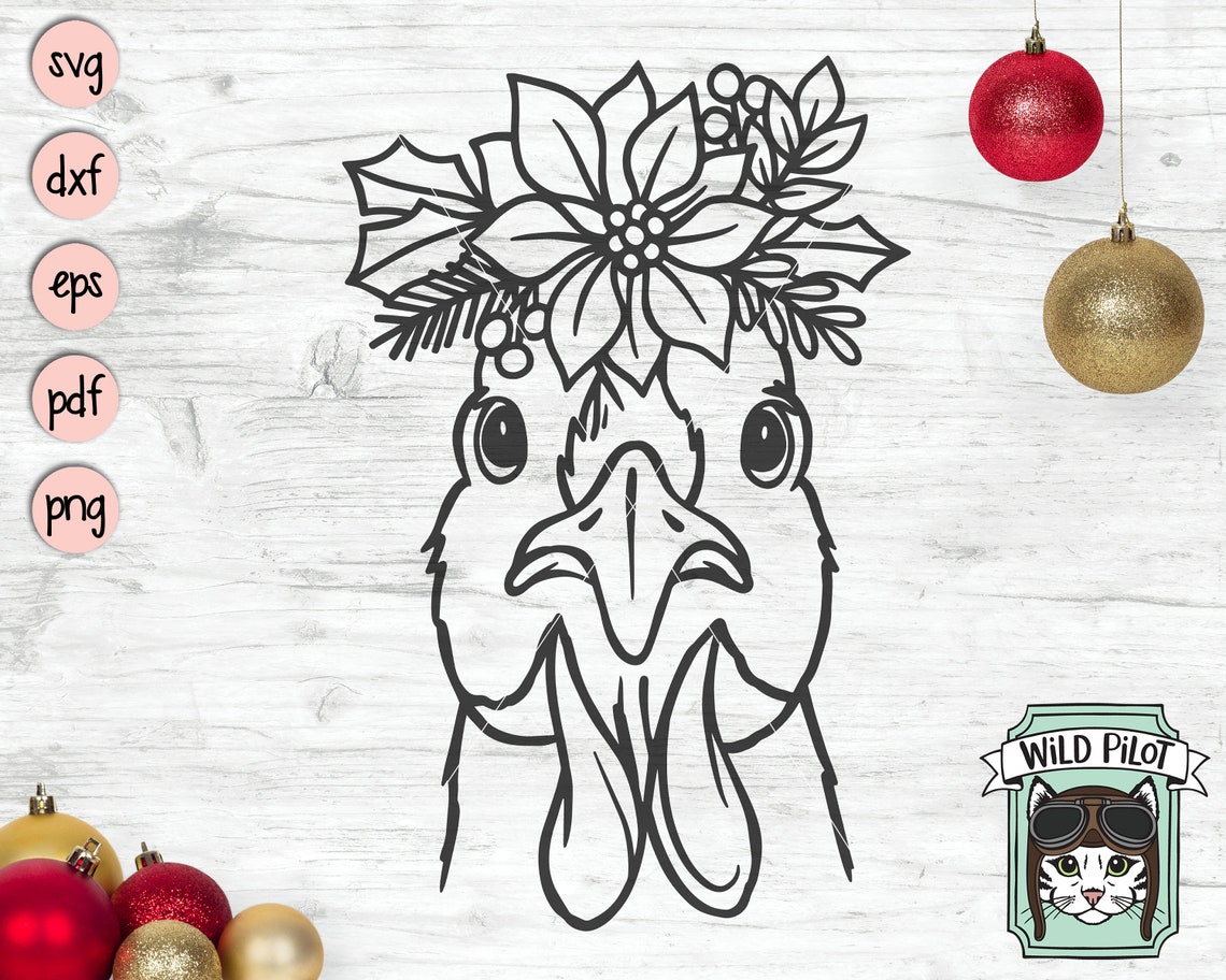Christmas Chicken SVG File, Chicken Poinsettia SVG, Chicken Cut File ...