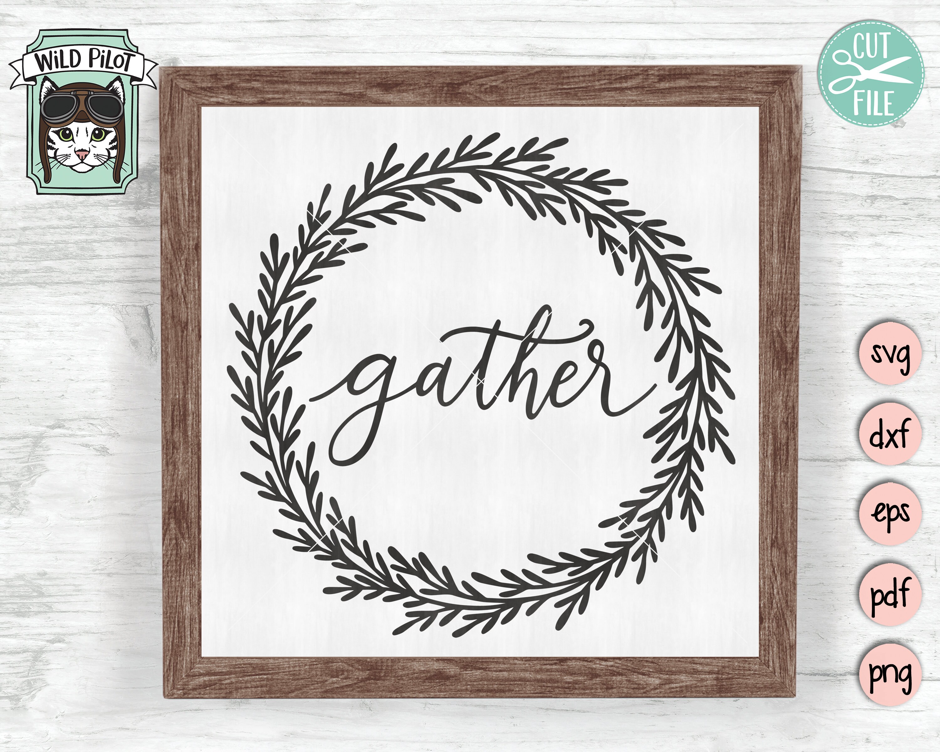 Gather SVG Gather Cut File Hand Lettered Svg Gather Wreath - Etsy