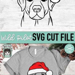 Dog Santa Hat Svg File, Dog With Hat Svg, Christmas Svg File, Labrador ...