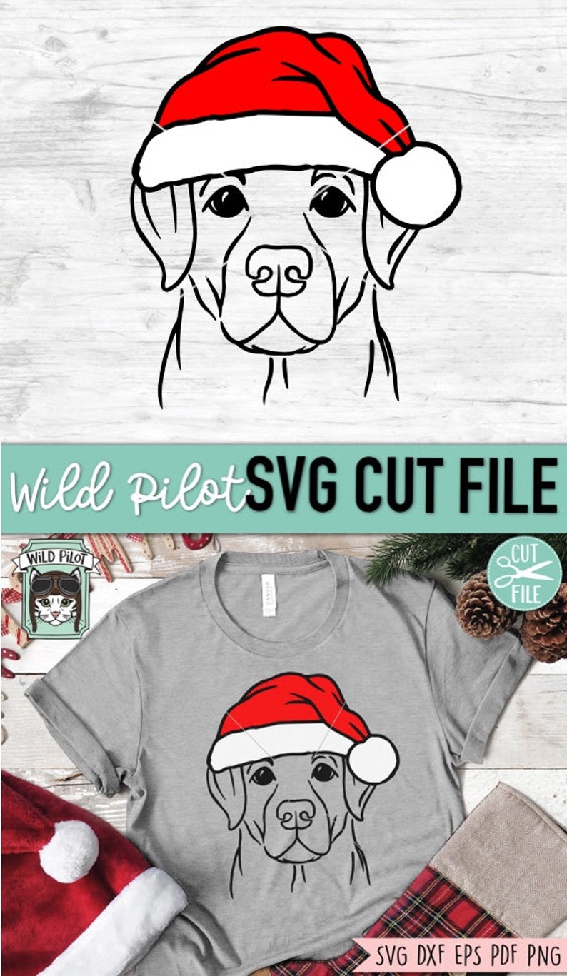 Dog Santa Hat Svg File, Dog With Hat Svg, Christmas Svg File, Labrador ...