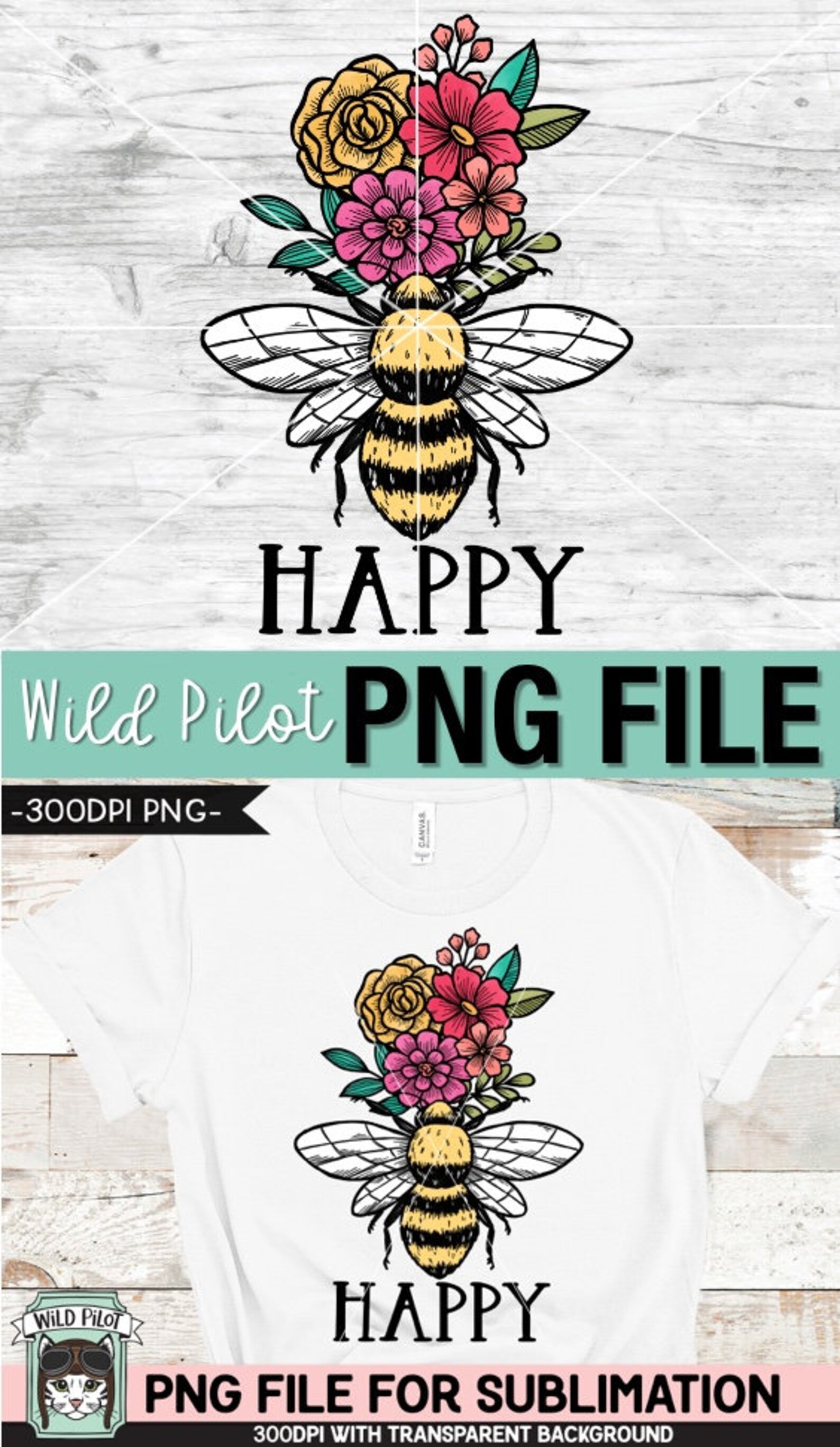 Bee Happy SUBLIMATION Design PNG, Floral Bee Sublimation, Flower Bee ...
