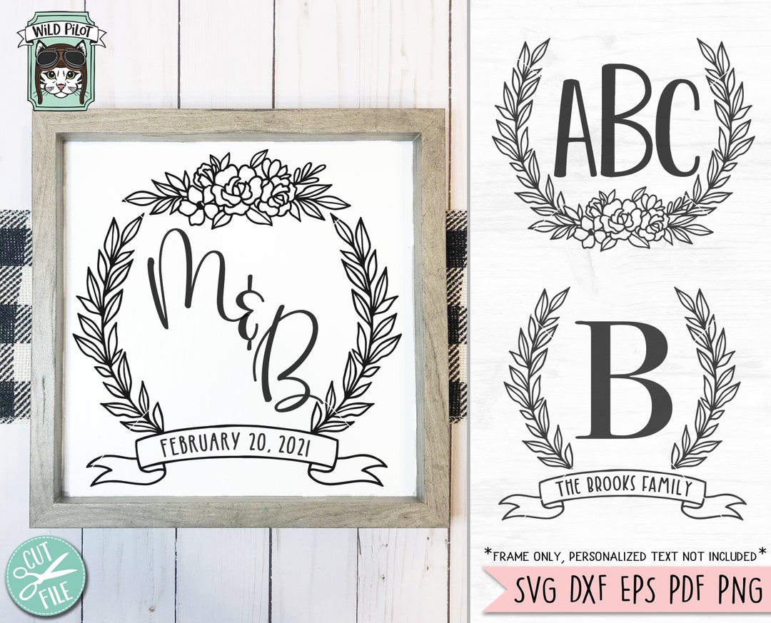 Monogram Frame SVG File, Wedding Monogram SVG, Flower Monogram Frame ...