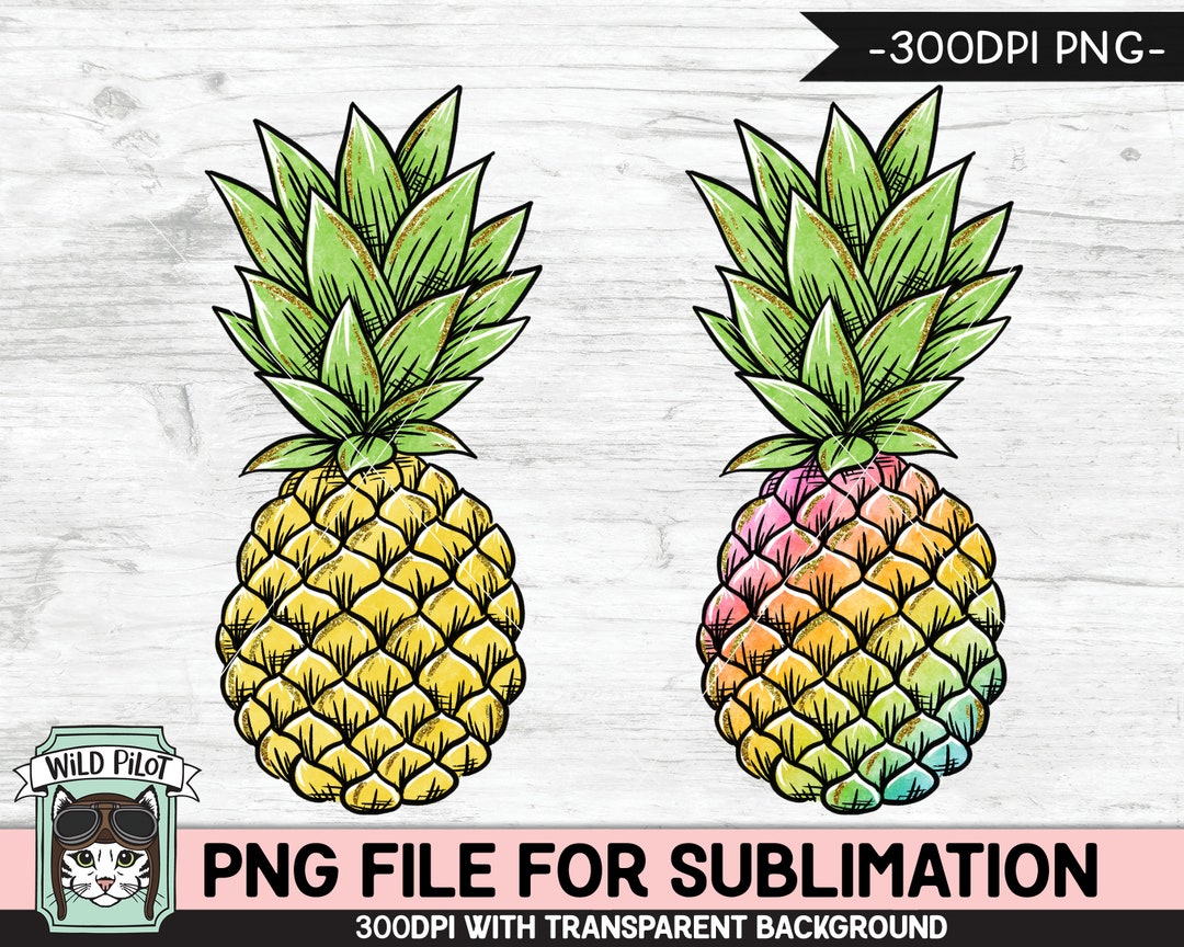 Pineapple SUBLIMATION Designs Png, Rainbow Pineapple Sublimation Png ...