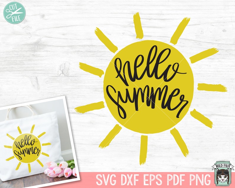 Hello Summer SVG, Hello Summer SVG File, Summer Vacation Cut File, Sun ...