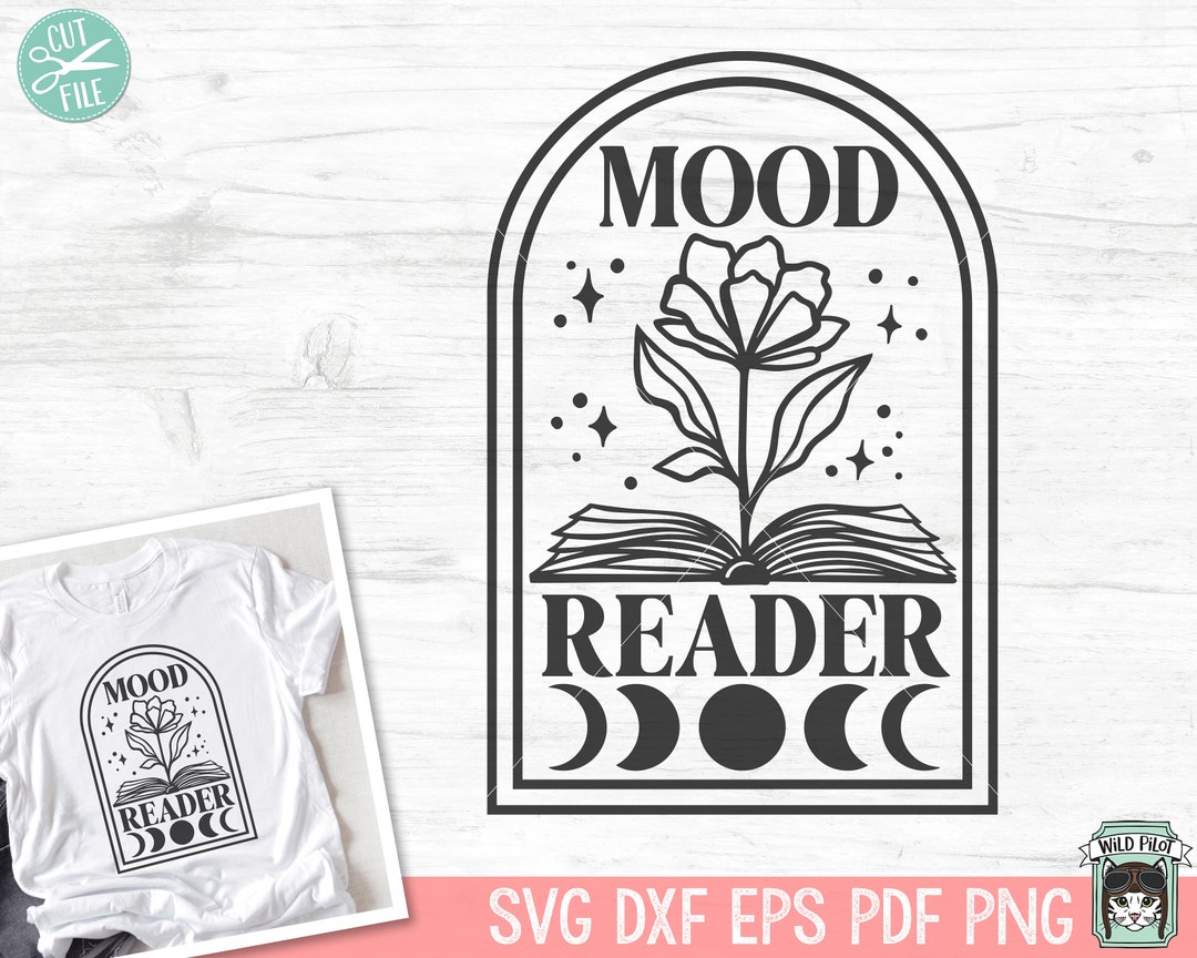 Mood Reader SVG, Book SVG, Reading SVG, Floral Book Svg, Book Lover Svg ...