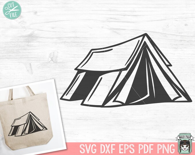 Camping Tent SVG File, SVG Files for Cricut, Camping Svg, Tent Clipart ...