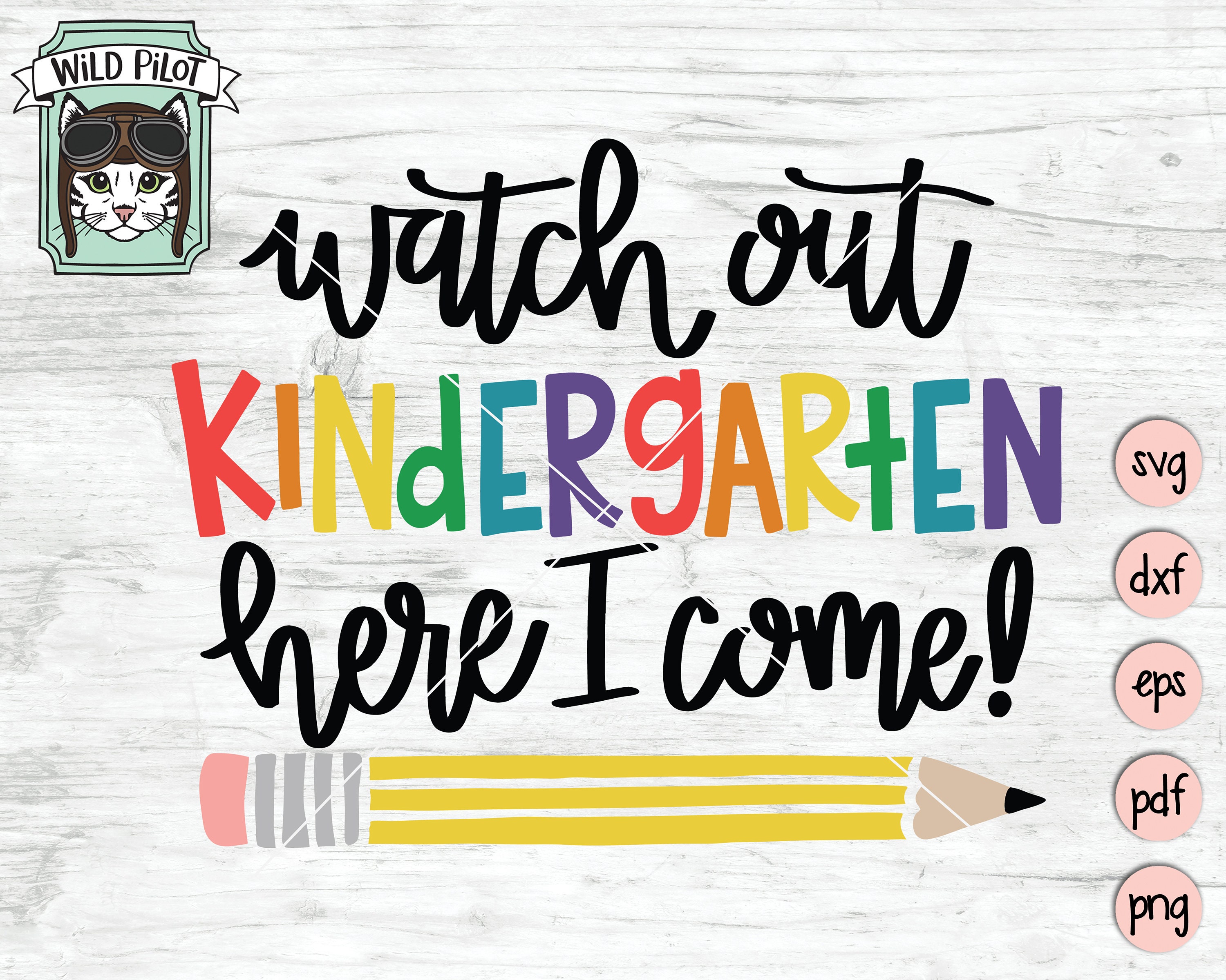 Kindergarten SVG File Watch Out Kindergarten Here I Come Svg - Etsy