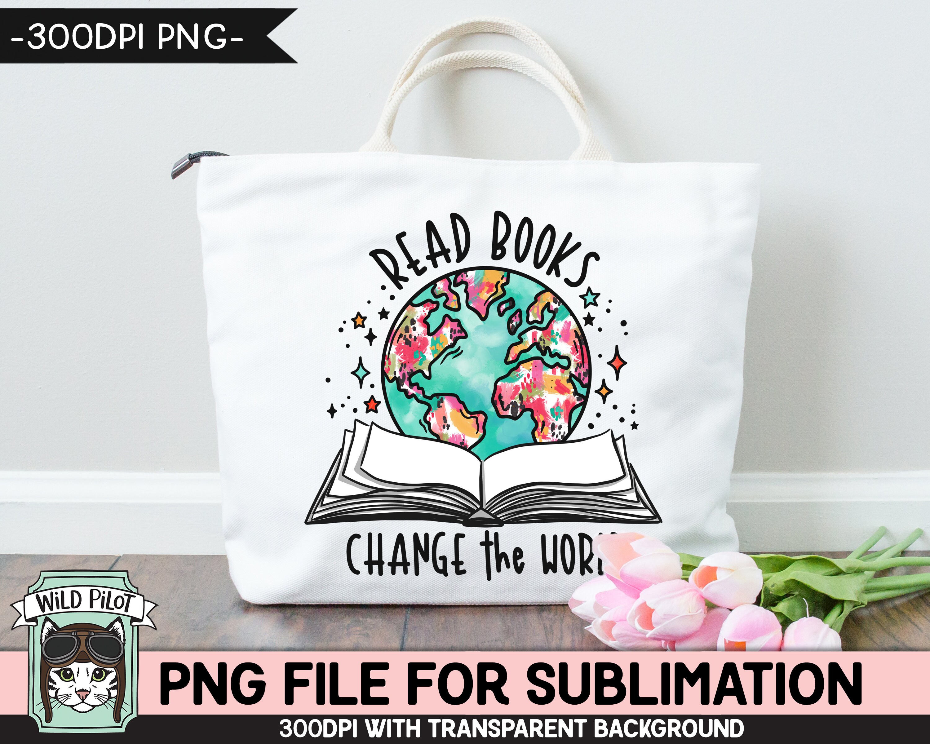 Book Lover SUBLIMATION Design PNG File Read Books Change the - Etsy