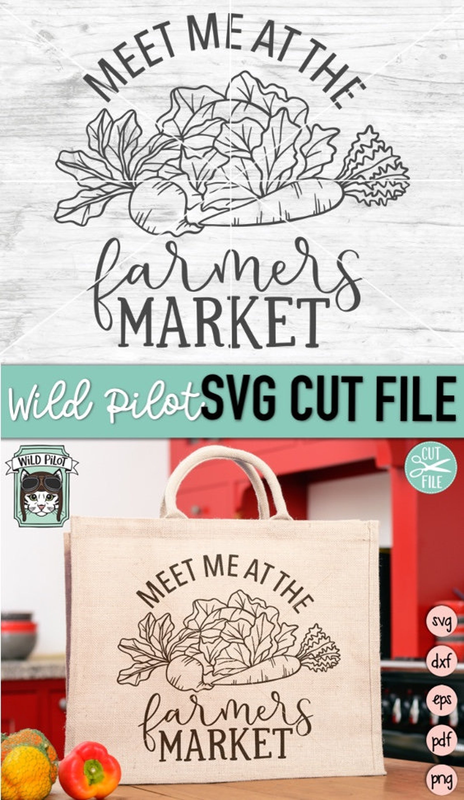 Farmers Market SVG File, Farmers Market Cut File, Market Fresh, Kitchen ...