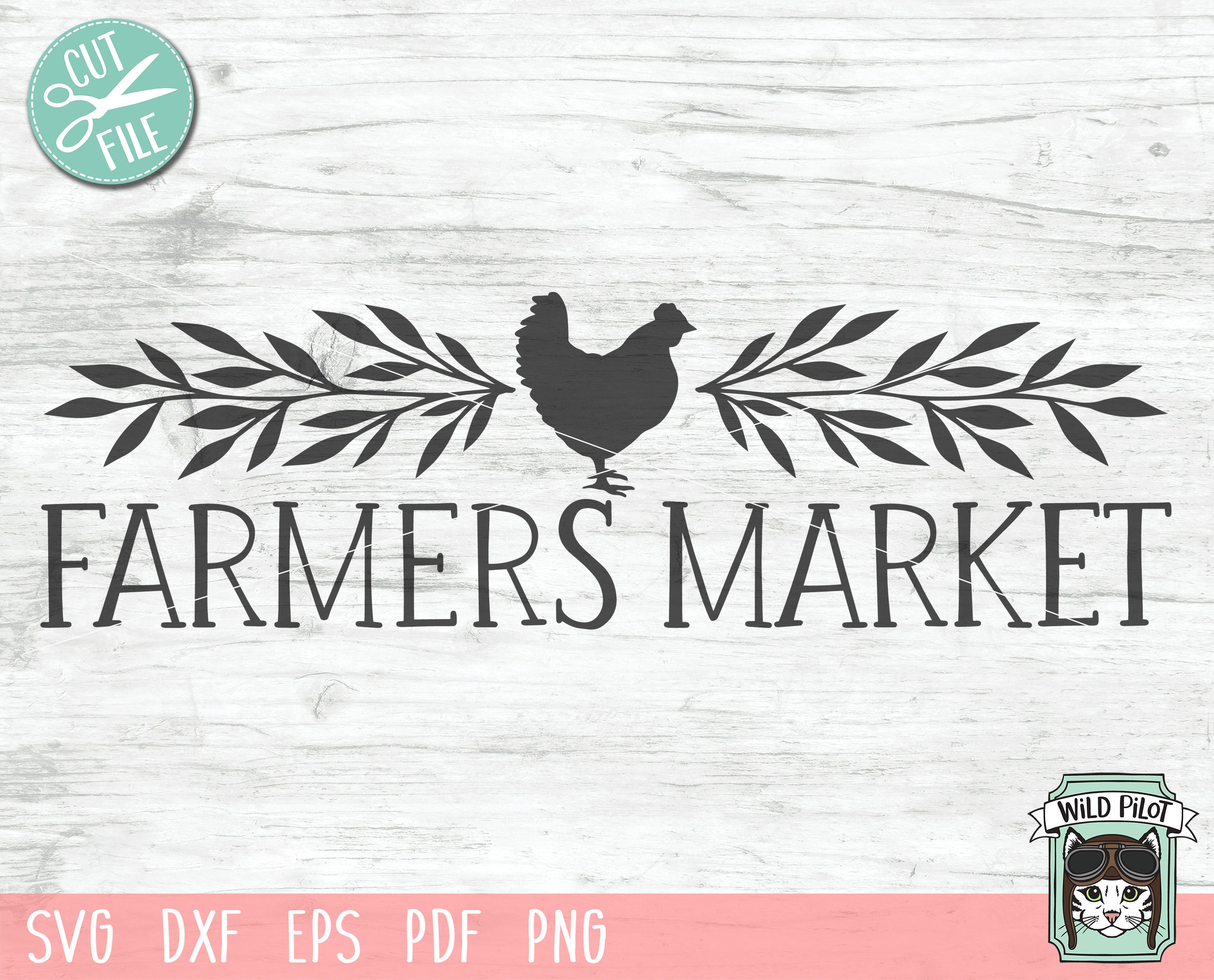 Farmers Market SVG File Farmers Market Cut File Farmers - Etsy