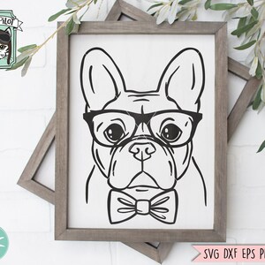 French Bulldog Svg File, Frenchie With Glasses Svg, Frenchie Cut File ...