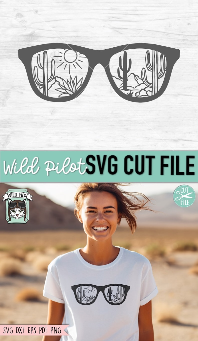 Cactus Sunglasses SVG File, Cactus Cut File, Desert Scene Svg, Cactus ...