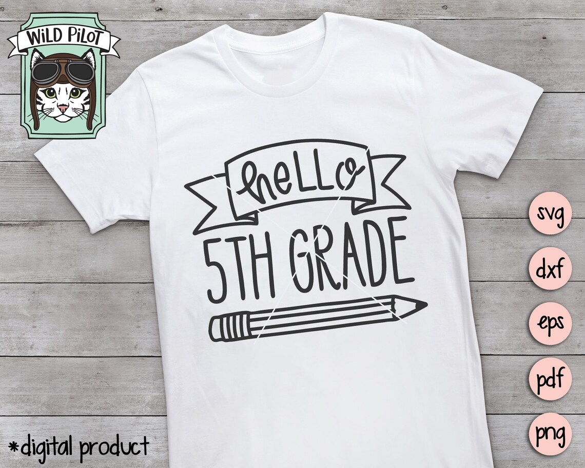 5th Grade SVG File Hello Fifth Grade Svg File First Day of - Etsy