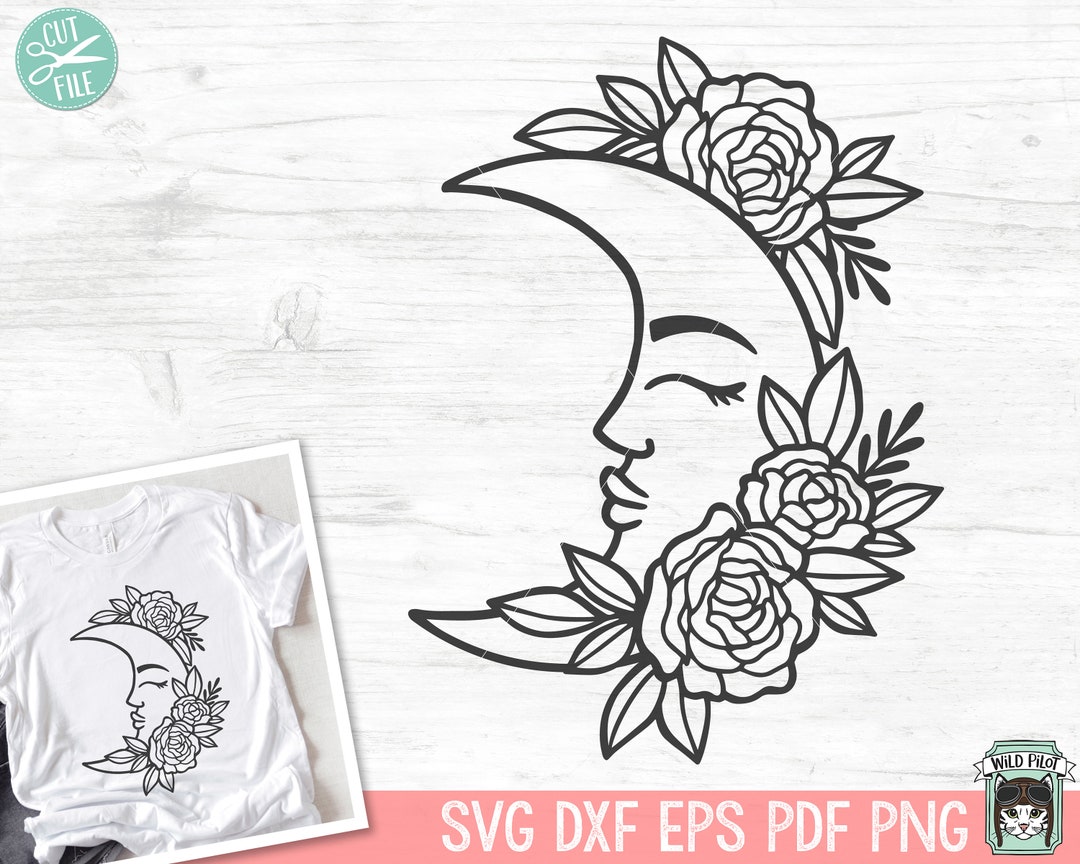 Moon Flowers Svg File, Moon Floral Svg, Man in the Moon Svg File, Moon ...