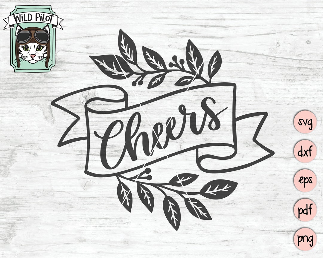 Cheers SVG File, Cheers Cut File, Cheers Vector, Drink Menu, Bar ...