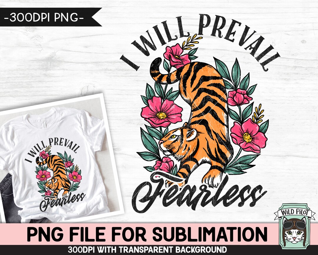 Tiger SUBLIMATION Design PNG, Floral Tiger Png, Flower Tiger, I Will ...