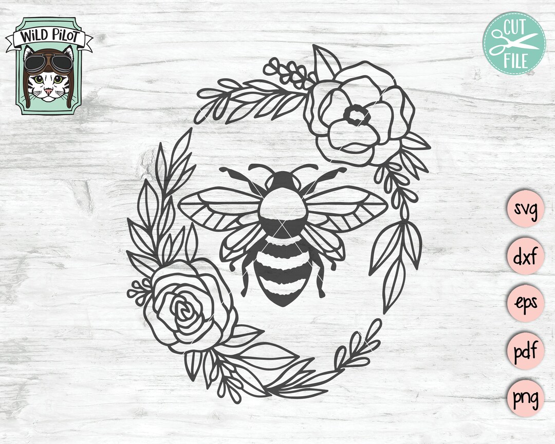 Bee SVG, Honey Bee SVG, Bumble Bee SVG, Bee Cut File, Bee Flower Wreath ...