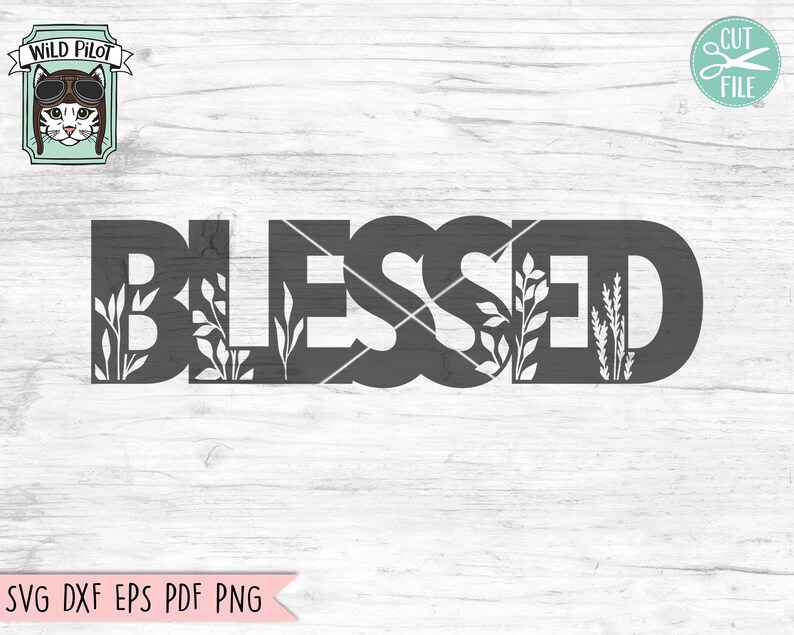 Blessed SVG File Home Sign SVG file Farmhouse Sign Cut | Etsy