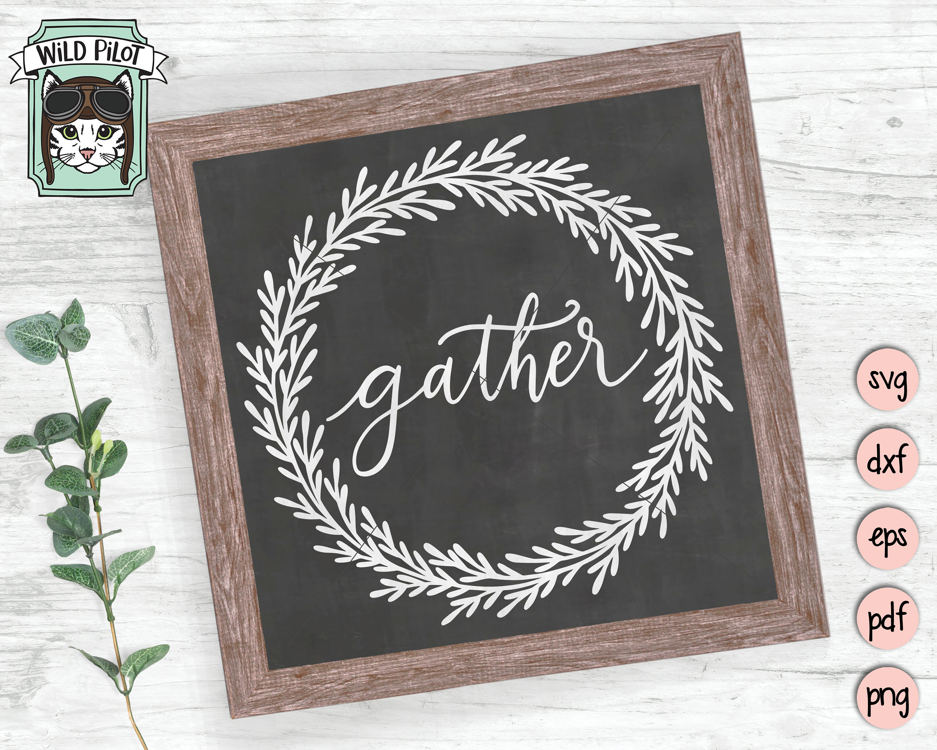 Gather SVG, Gather Cut File, Hand Lettered Svg, Gather Wreath Svg File ...