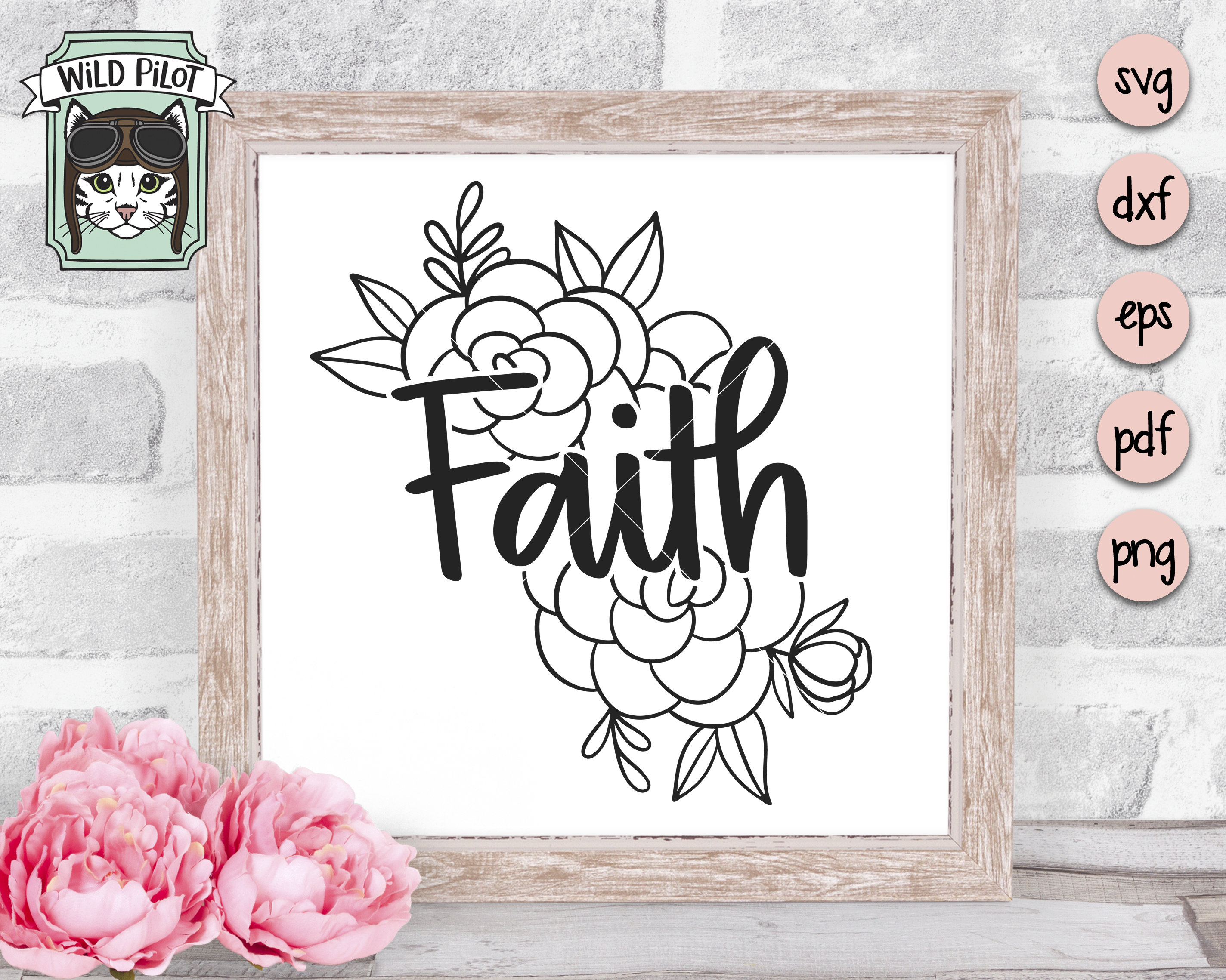 Faith SVG File, Faith Floral SVG File, Faith Flowers SVG, Religious Svg ...
