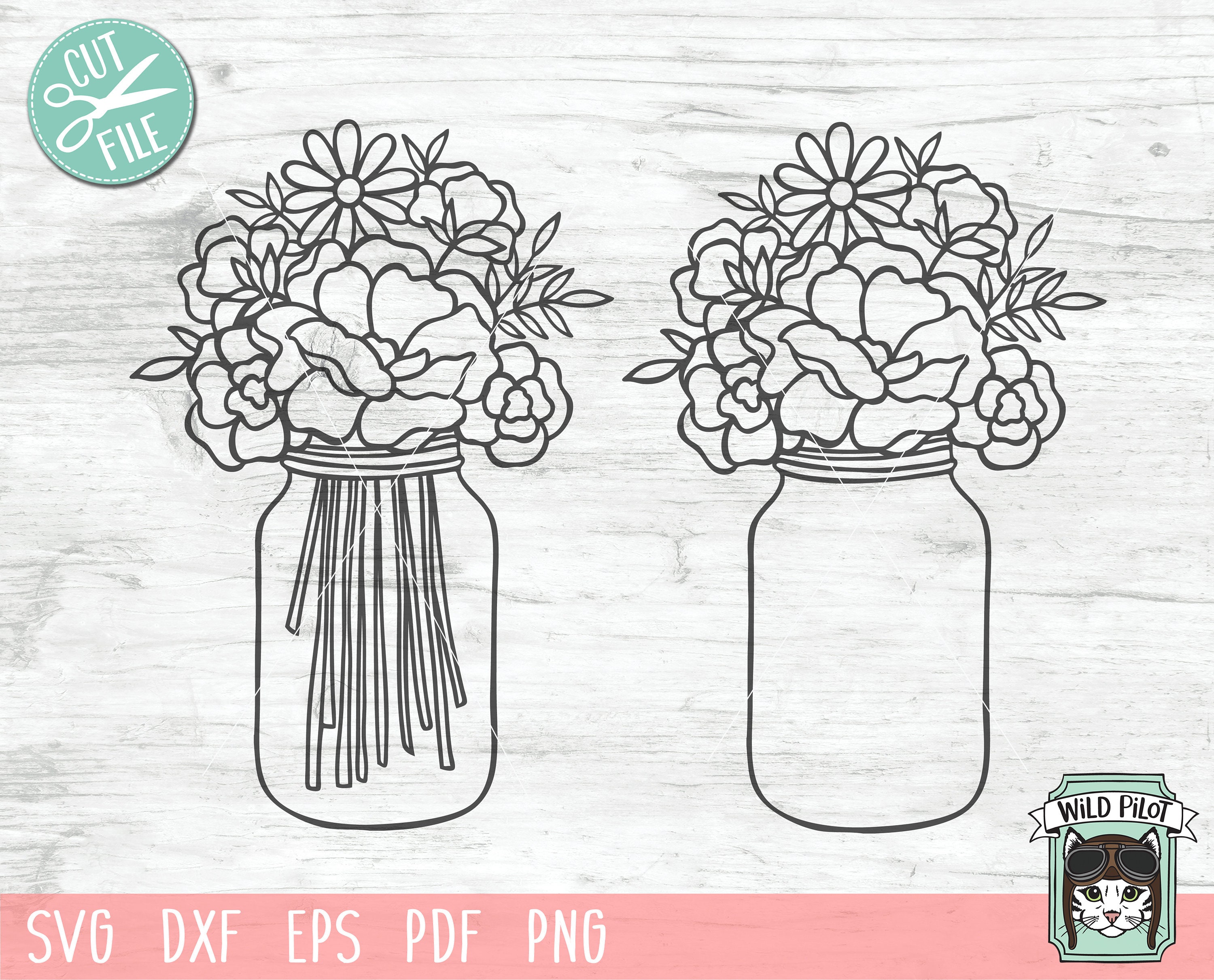 Mason Jar SVG File, Mason Jar Cut File, Mason Jar With Flowers Svg ...
