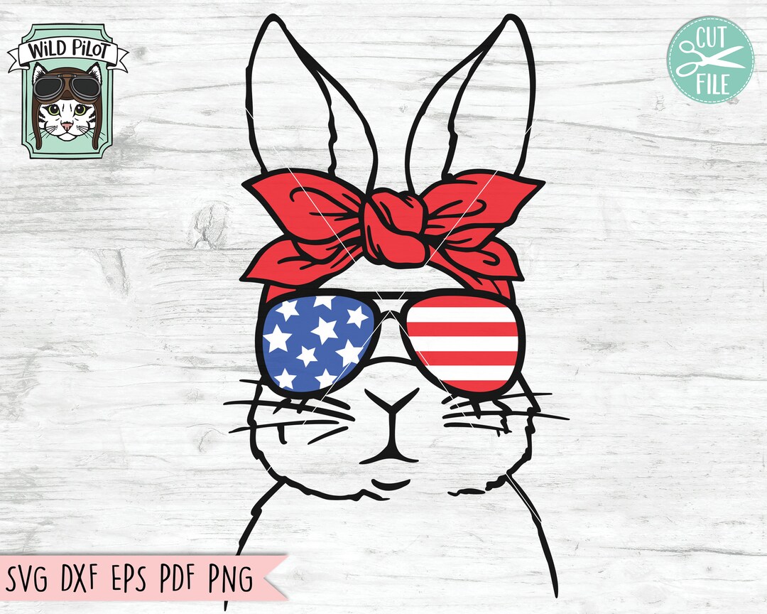 July 4th Bunny SVG, Fourth of July Bunny Svg File, Rabbit Glasses Svg ...