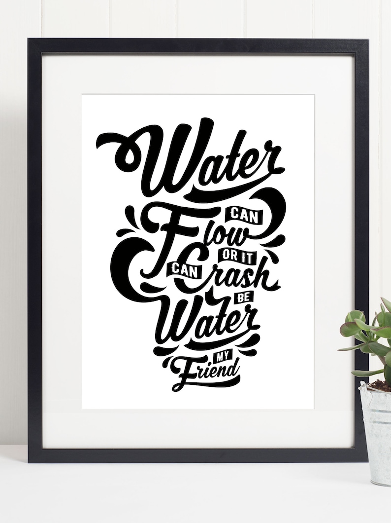 Bruce Lee Be Water My Friend Quote Art Print Poster | Etsy UK