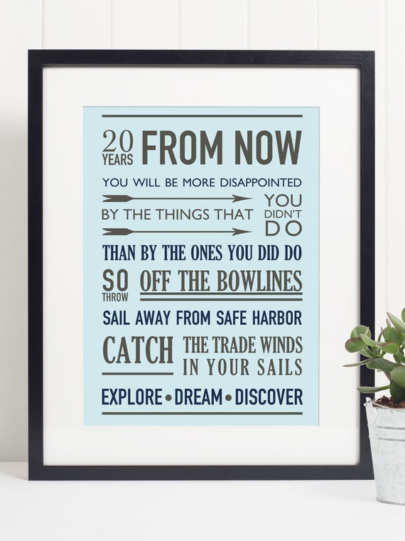 Mark Twain Quotes Twenty Years From Now You