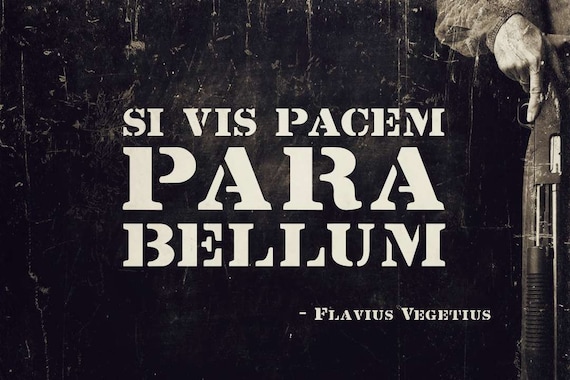 Si Vis Pacem Para Bellum Poster Famous Military Quote Poster - Etsy