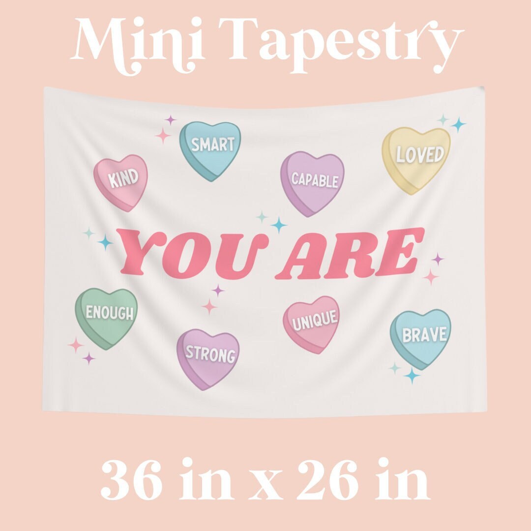 You Are Affirmation Valentine Tapestry, Valentines Day Classroom Decor ...
