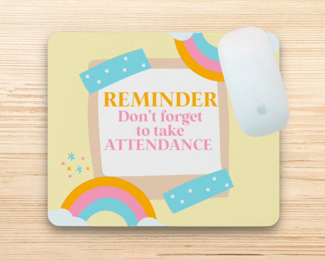 Take Attendance Mouse Pad - Etsy