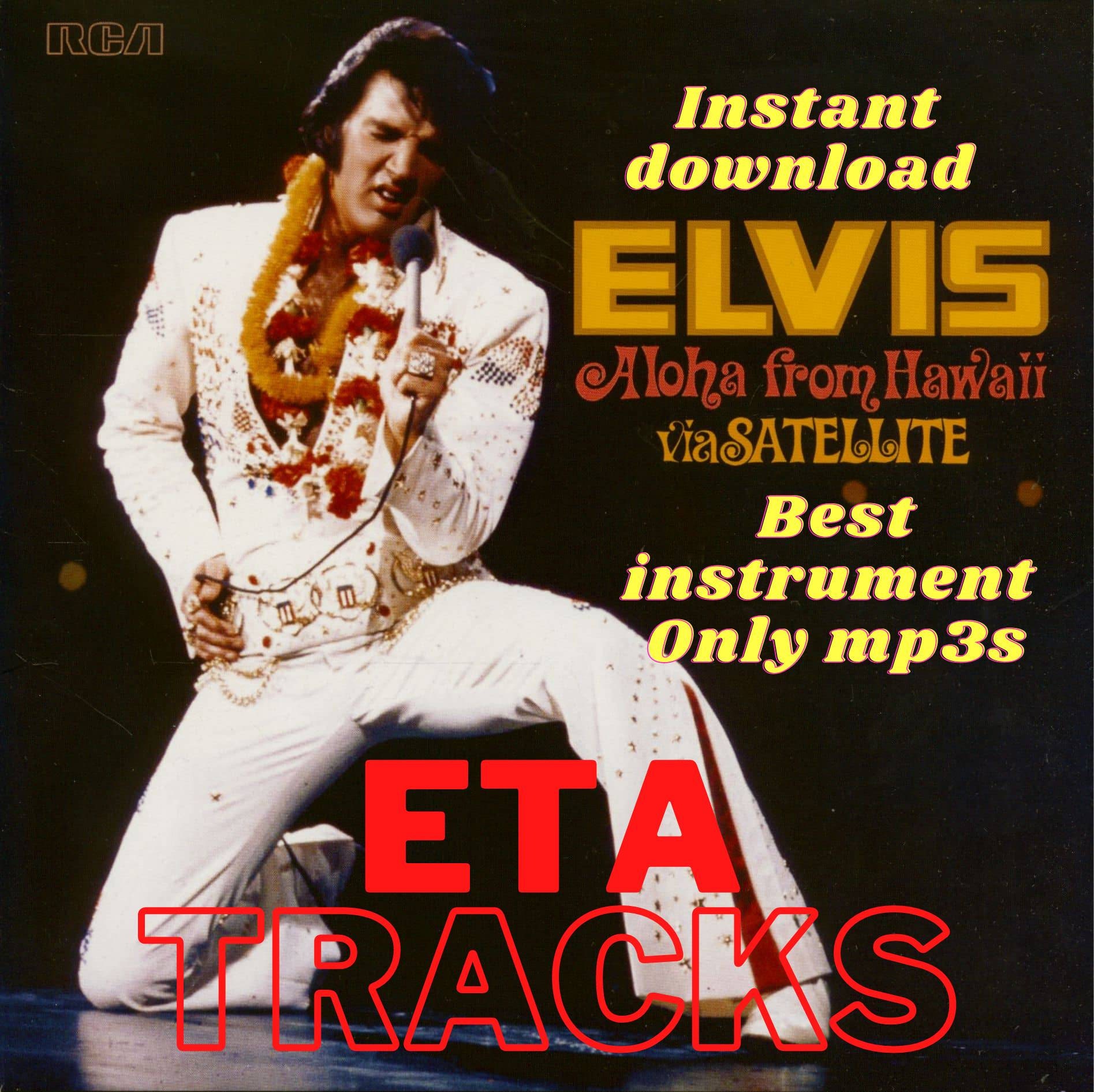 Eta Elvis Impersonator Best Backing Tracks Accurate ALOHA FROM HAWAII ...