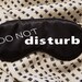 DO NOT DISTURB Sleep Mask // Sleep Mask //do Not Disturb // - Etsy Canada