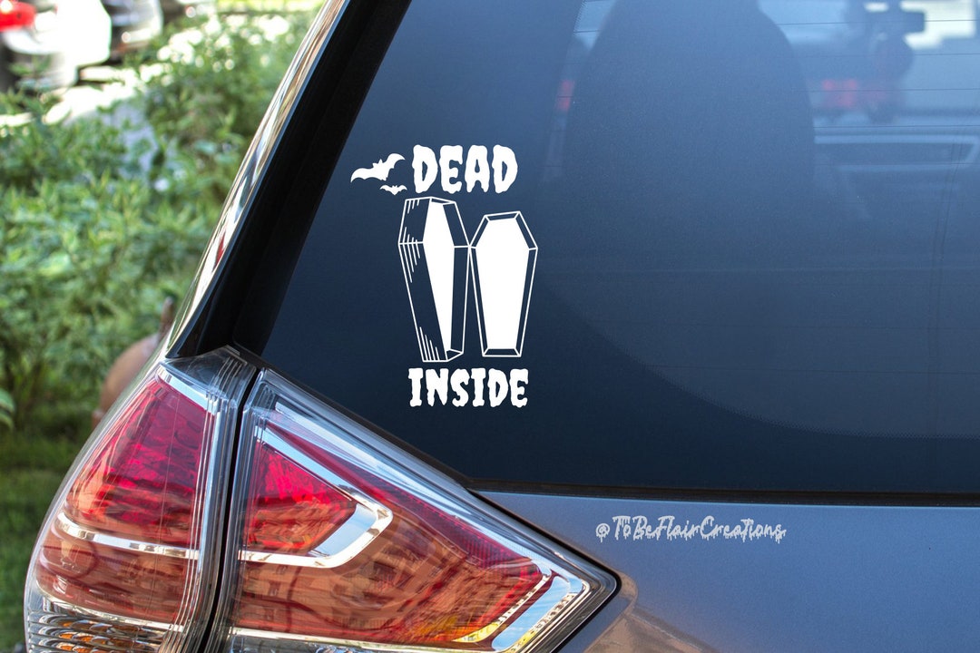 Dead Inside Coffin/casket Vinyl Car Decal - Etsy