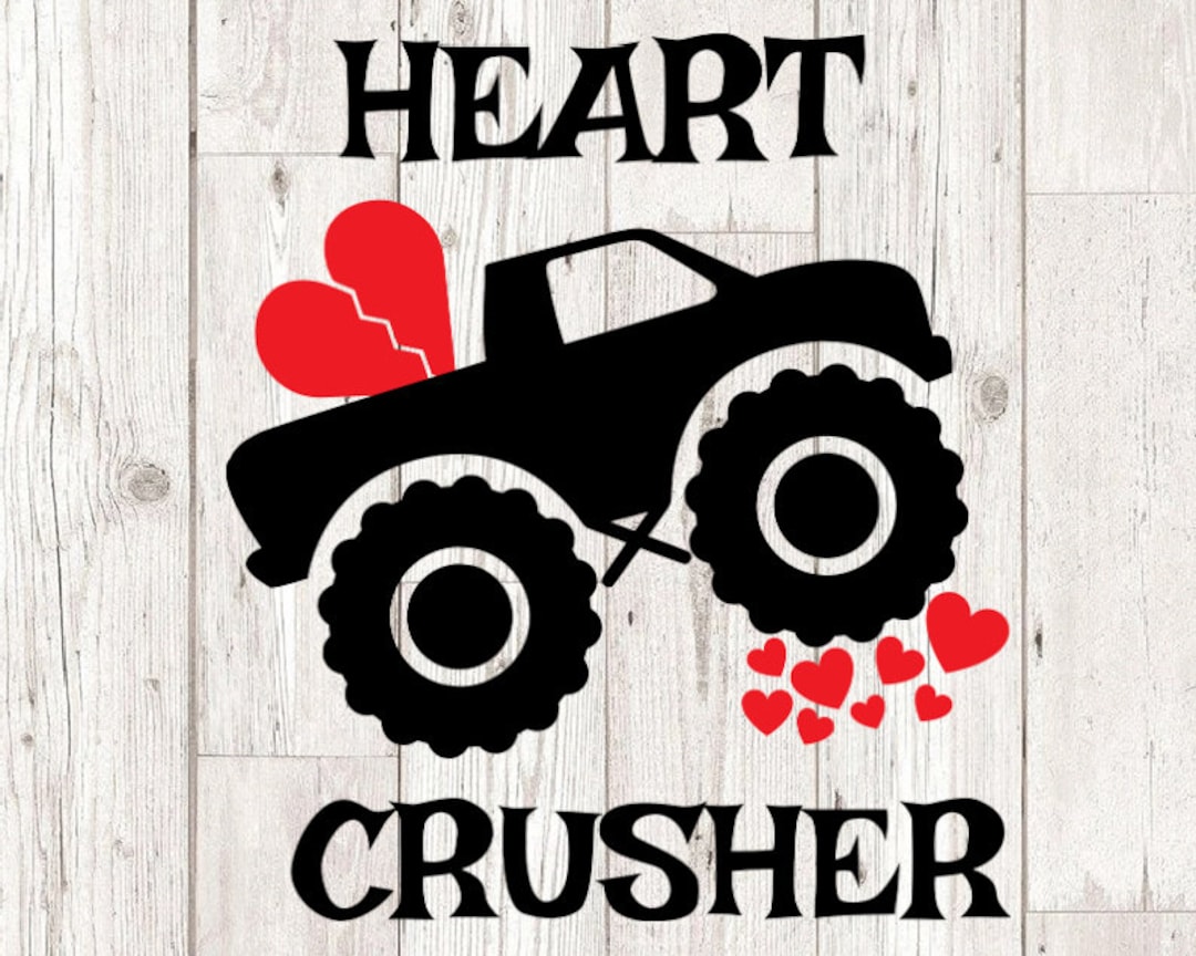 Valentines Svg, Heart Crusher Svg, Monster Truck Svg, Valentines Truck ...