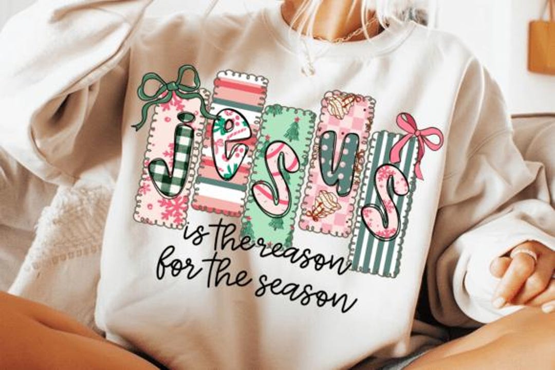 Jesus is the Reason for the Season PNG, Christian Christmas Sublimation ...