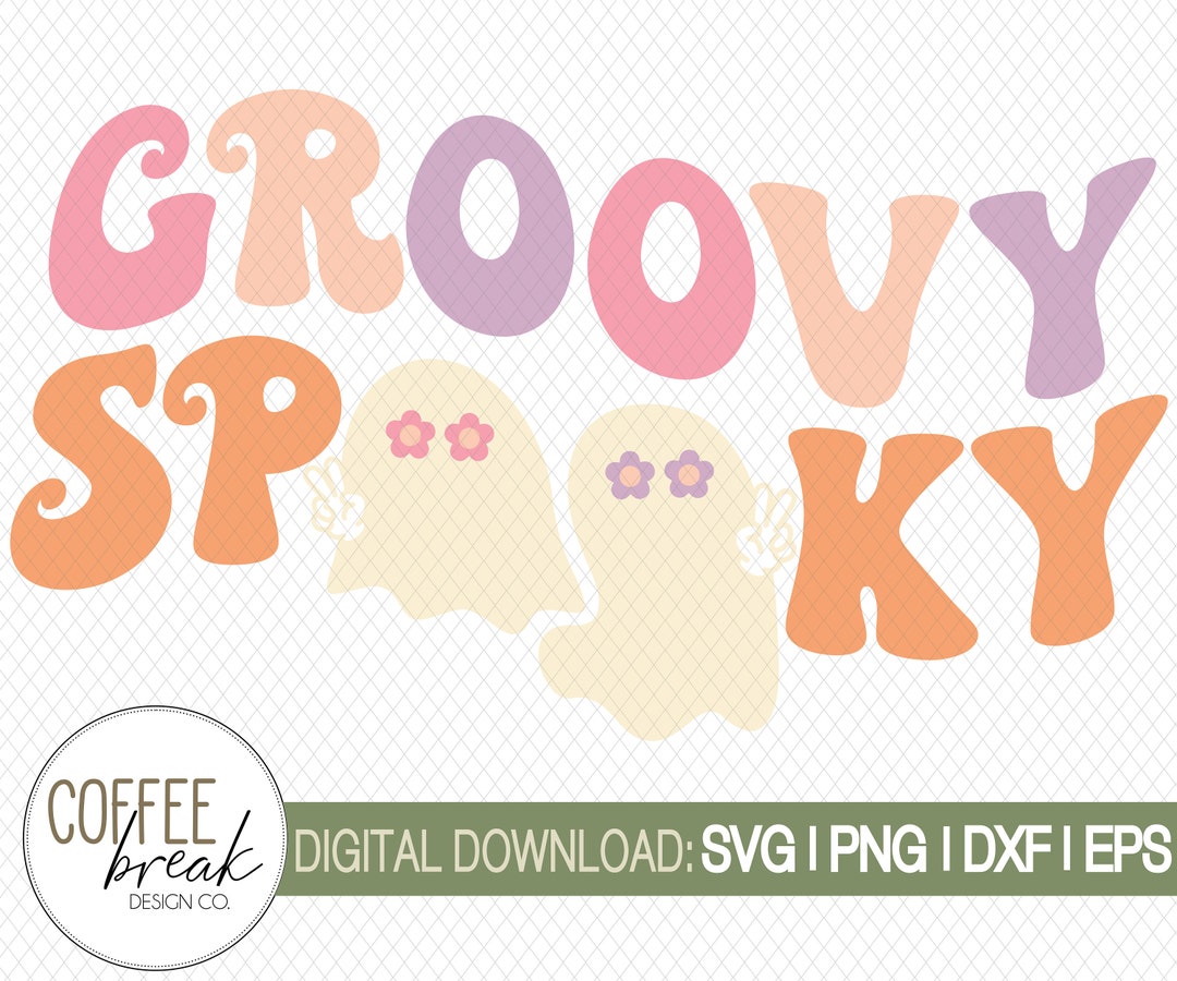 Groovy Spooky SVG | Groovy Halloween Png | Groovy Halloween Svg | Retro ...