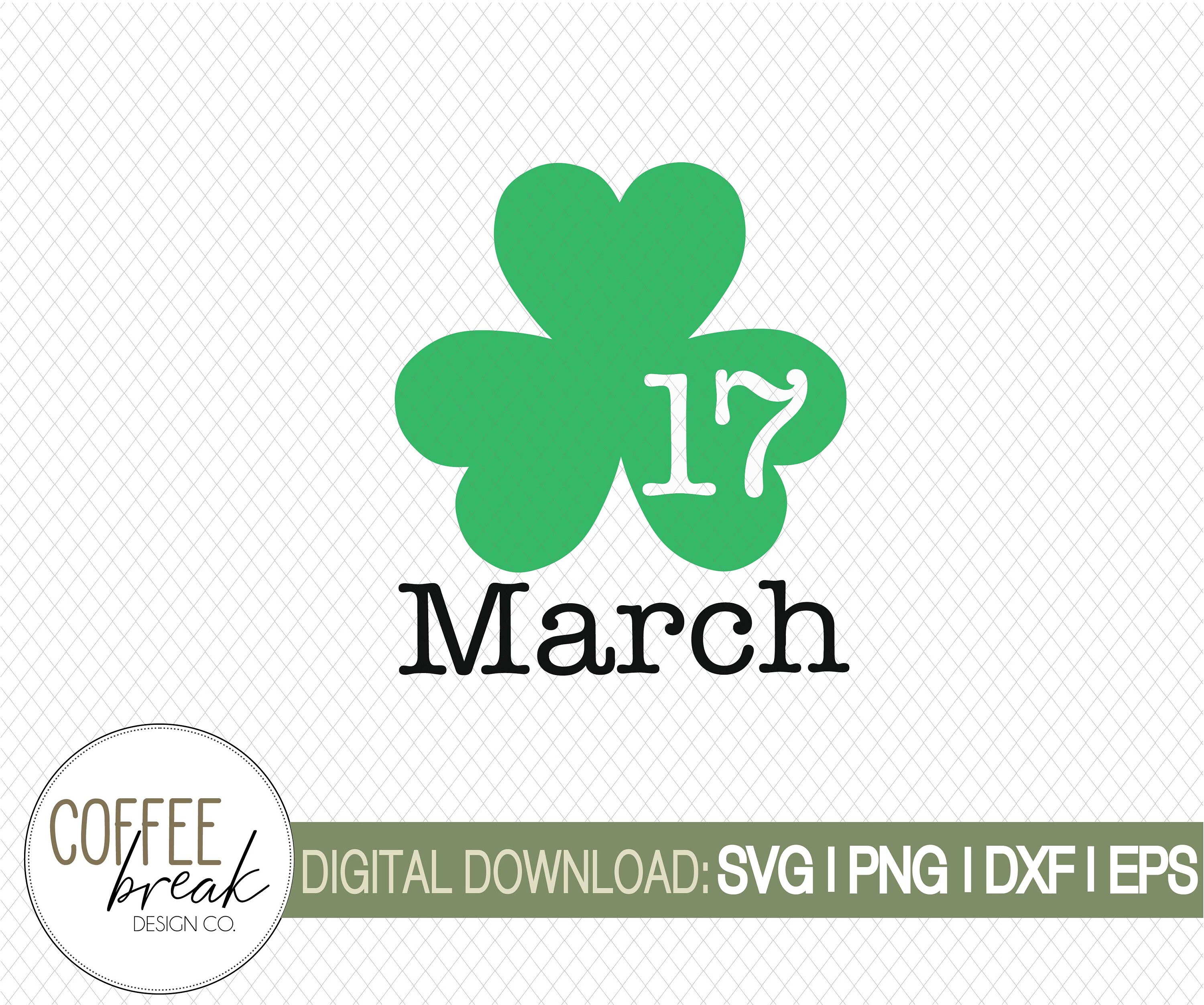 March 17 SVG St Patricks Day Svg Shamrock Svg St - Etsy