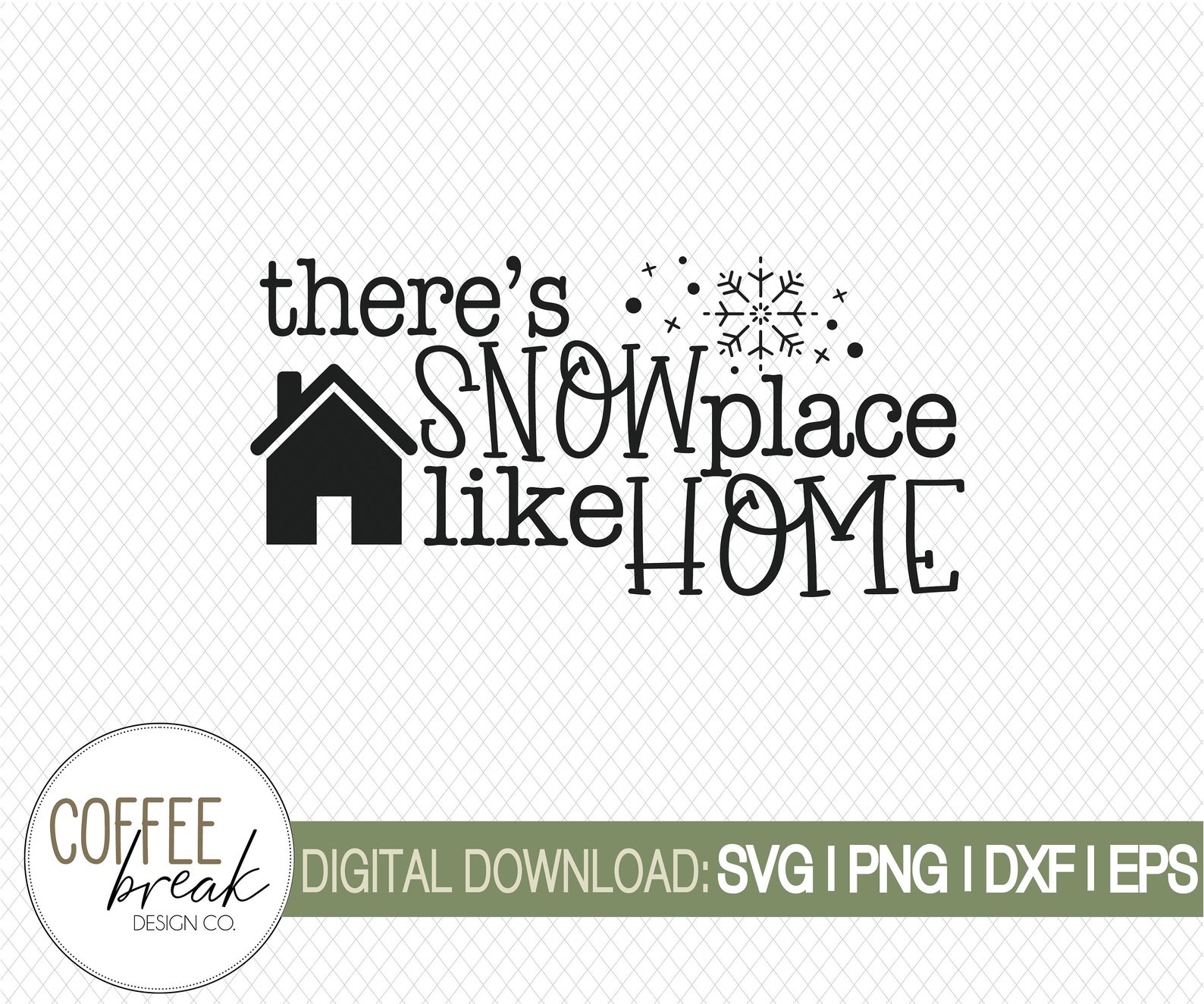 Theres Snow Place Like Home SVG Winter Sign Svg Holiday | Etsy