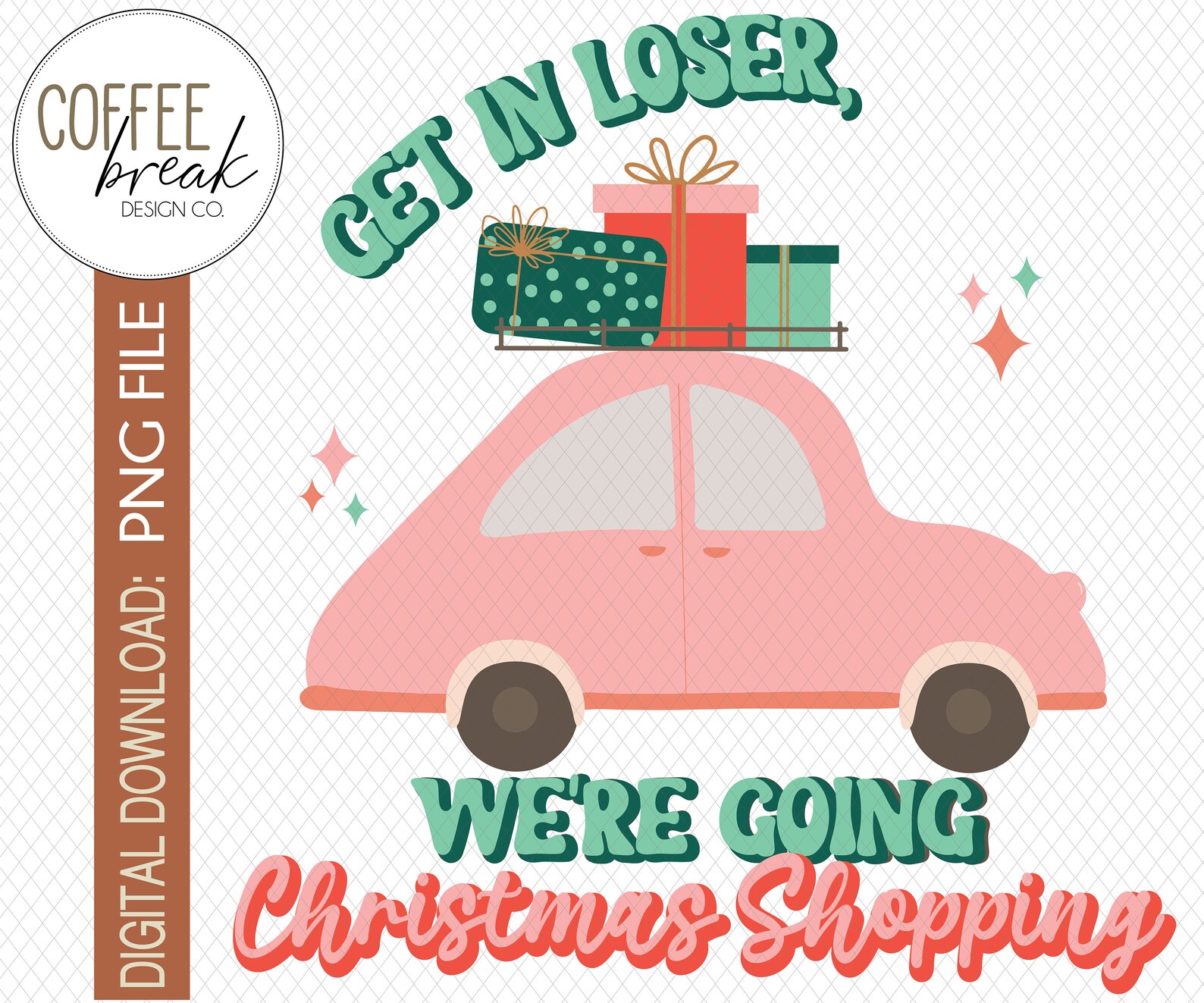 Get in Loser We're Going Shopping PNG Retro Christmas - Etsy