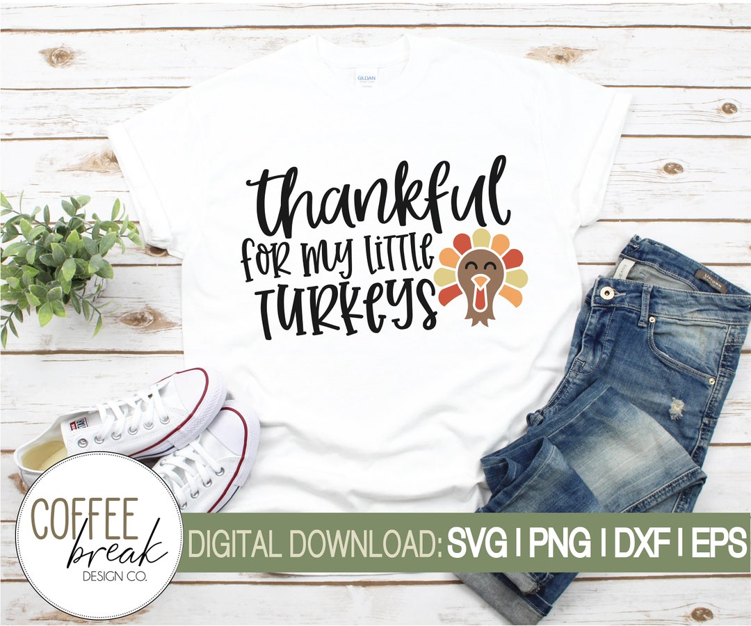Thankful for My Little Turkeys SVG | Mom Thanksgiving Svg | Mama ...
