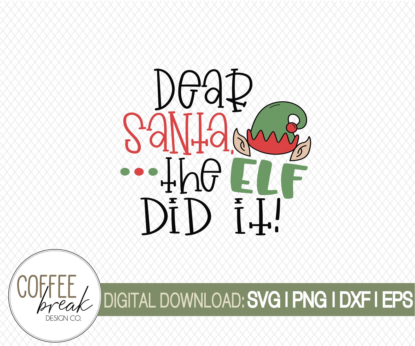 Dear Santa the Elf Did It SVG Kids Christmas Svg Boy | Etsy