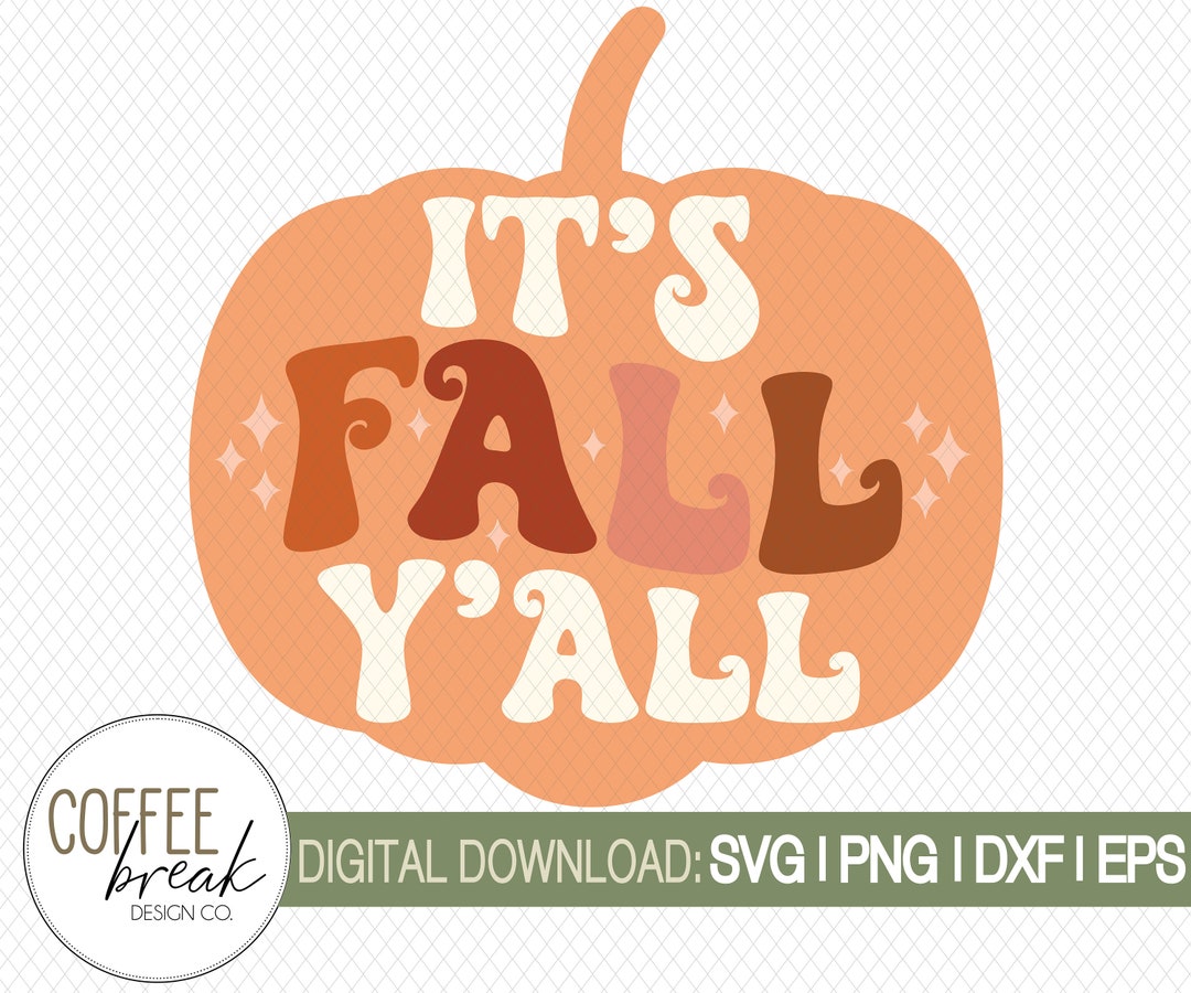 It's Fall Y'all Svg Retro Fall Svg Groovy Pumpkin Svg Boho Fall Svg ...