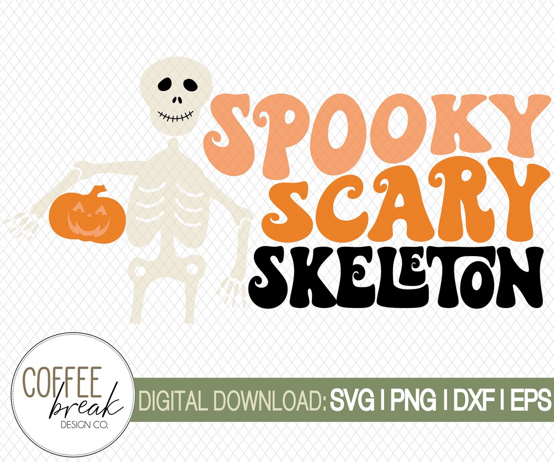 Spooky Scary Skeleton SVG Halloween Vibes Svg Retro Halloween Svg Retro ...