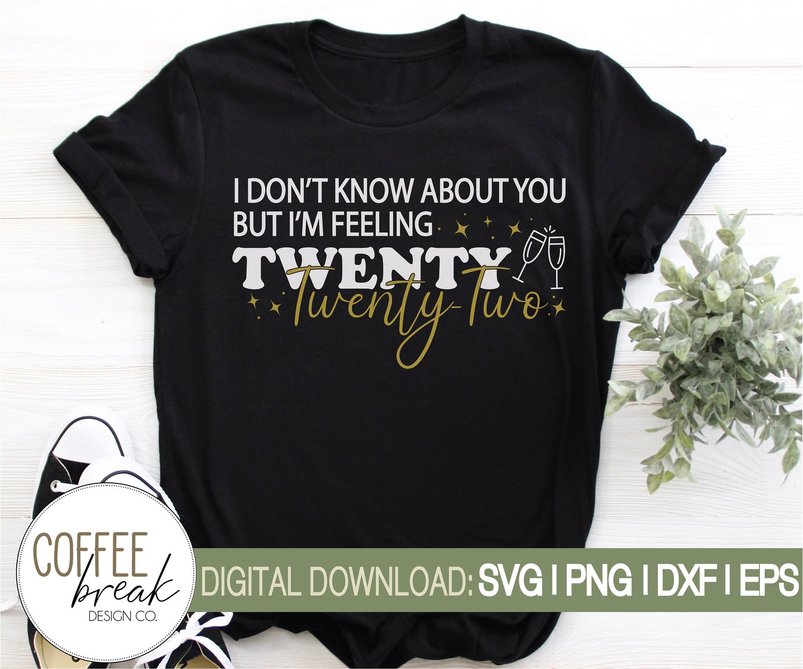 Feeling Twenty Twenty-two SVG Feeling 2022 Svg New Years | Etsy