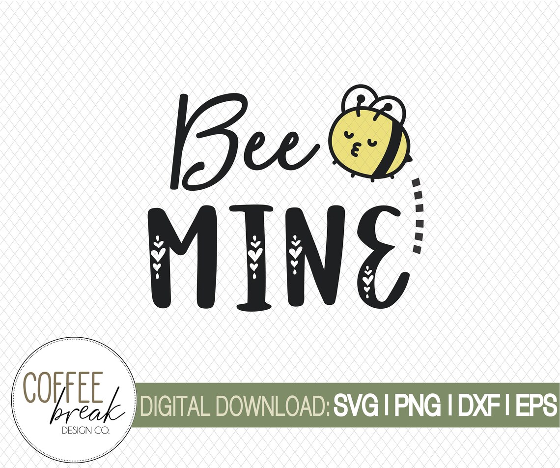 Valentines Day SVG Bee Mine Svg Girls Valentines Day Svg | Etsy